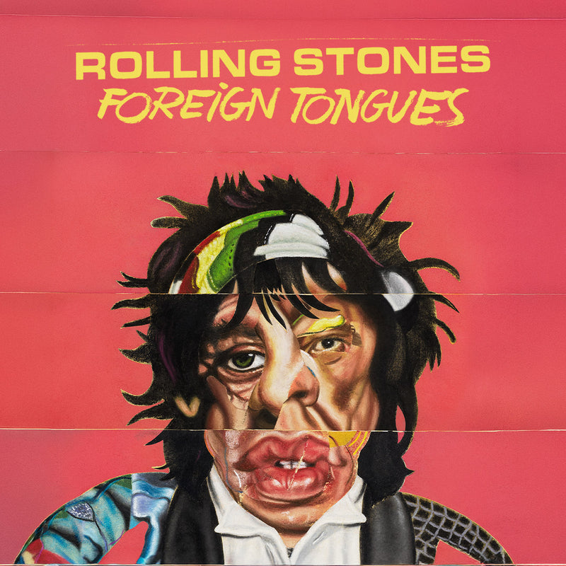 Foreign Tongues - The Rolling Stones
